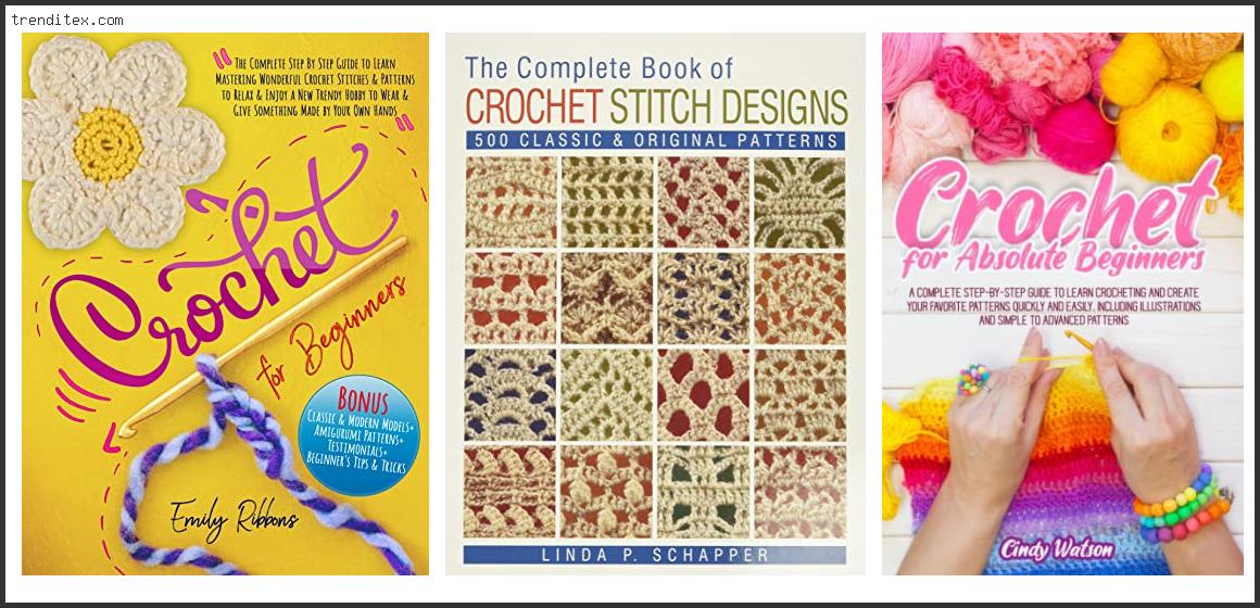 Top 10 Best Crochet Books For Beginners [2022] | Trendi Tex
